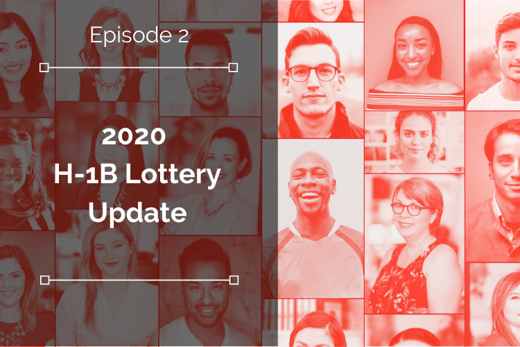 002: 2020 H-1B Lottery Update | Alcorn Immigration Law