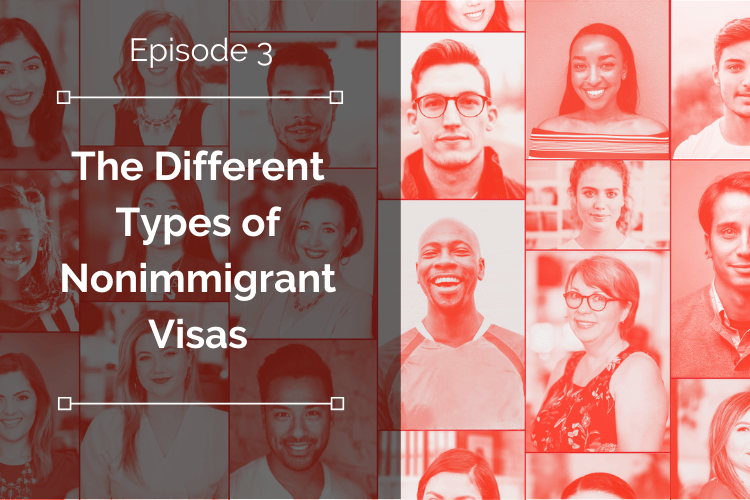 003: The Different Types of Nonimmigrant Visas | Alcorn Immigration Law