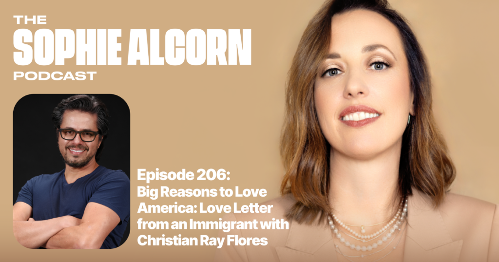 206: Big Reasons to Love America: Love Letter from an Immigrant with ...